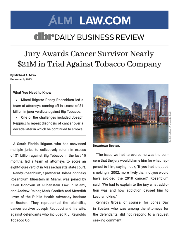 Randy Rosenblum Leads Team in $21M Jury Verdict Against Tobacco Company ...